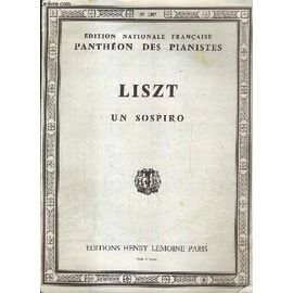 Liszt Franz - Un Sospiro - ΚΑΡΑΒΕΛΛΑΚΗΣ - ΜΟΥΣΙΚΑ ΟΡΓΑΝΑ